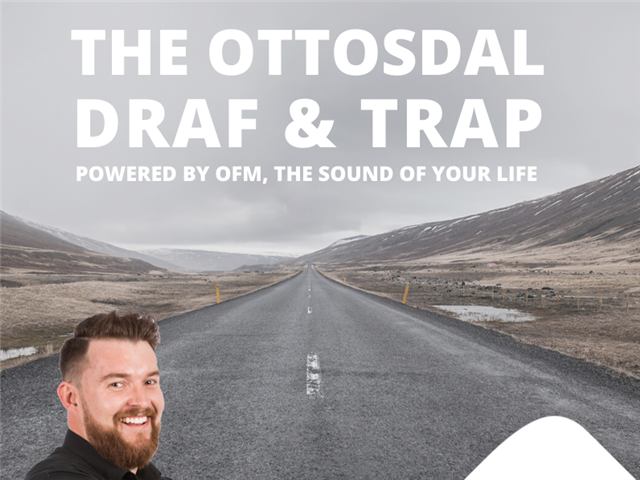 ICYMI: The Ottosdal Draf & Trap | OFM